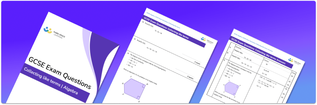 Collecting Like Terms Exam Questions - GCSE Maths [FREE]