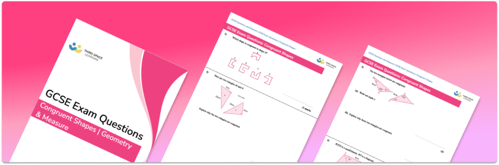 Congruent Shapes Exam Questions - GCSE Maths [FREE]