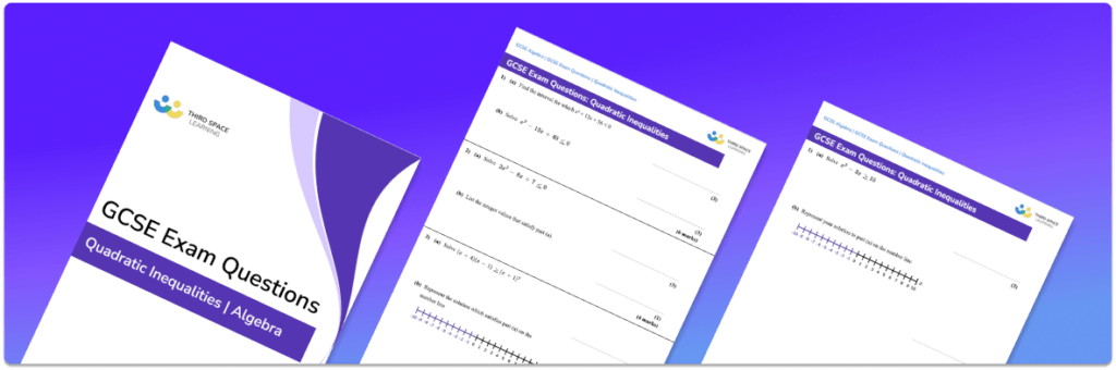 Quadratic Inequalities Exam Questions - GCSE Maths [FREE]