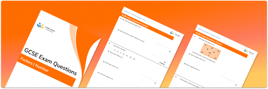 Factors Exam Questions - GCSE Maths [FREE]