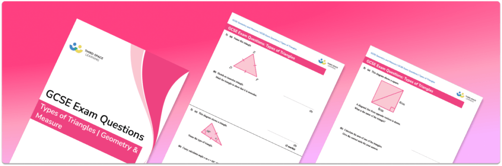 Types Of Triangles Exam Questions - GCSE Maths [FREE]