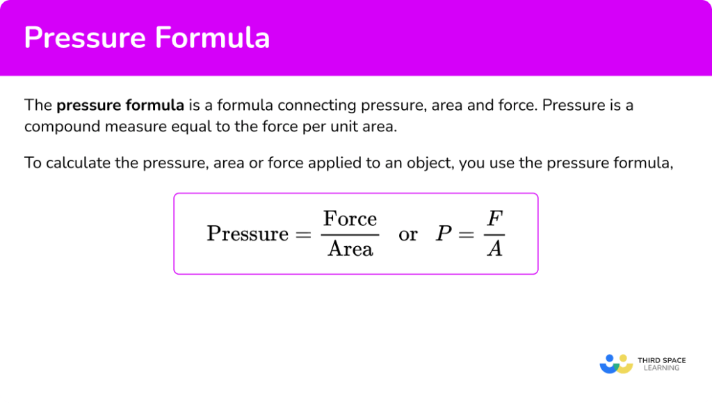Pressure Formula - Math Steps, Examples & Questions