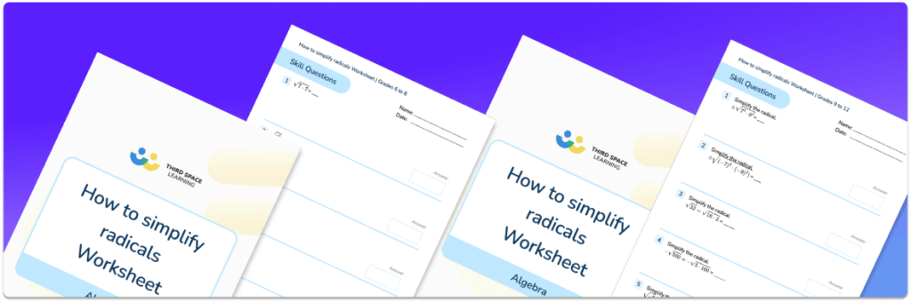 [FREE] How To Simplify Radicals Worksheet
