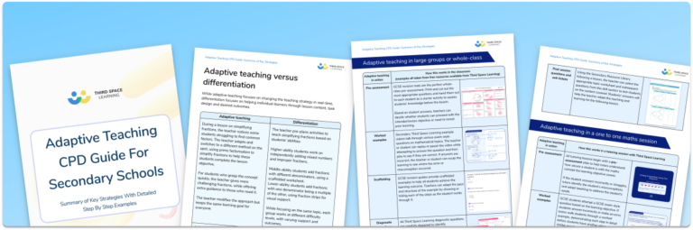 Adaptive Teaching CPD Guide For Secondary Schools - Third Space Learning