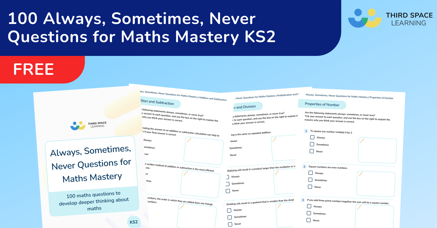 [FREE] 100 Always, Sometimes, Never Questions for Maths Mastery KS2